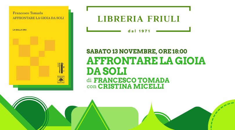 Affrontare La Gioia Da Soli Di Francesco Tomada Con Cristina Micelli ...