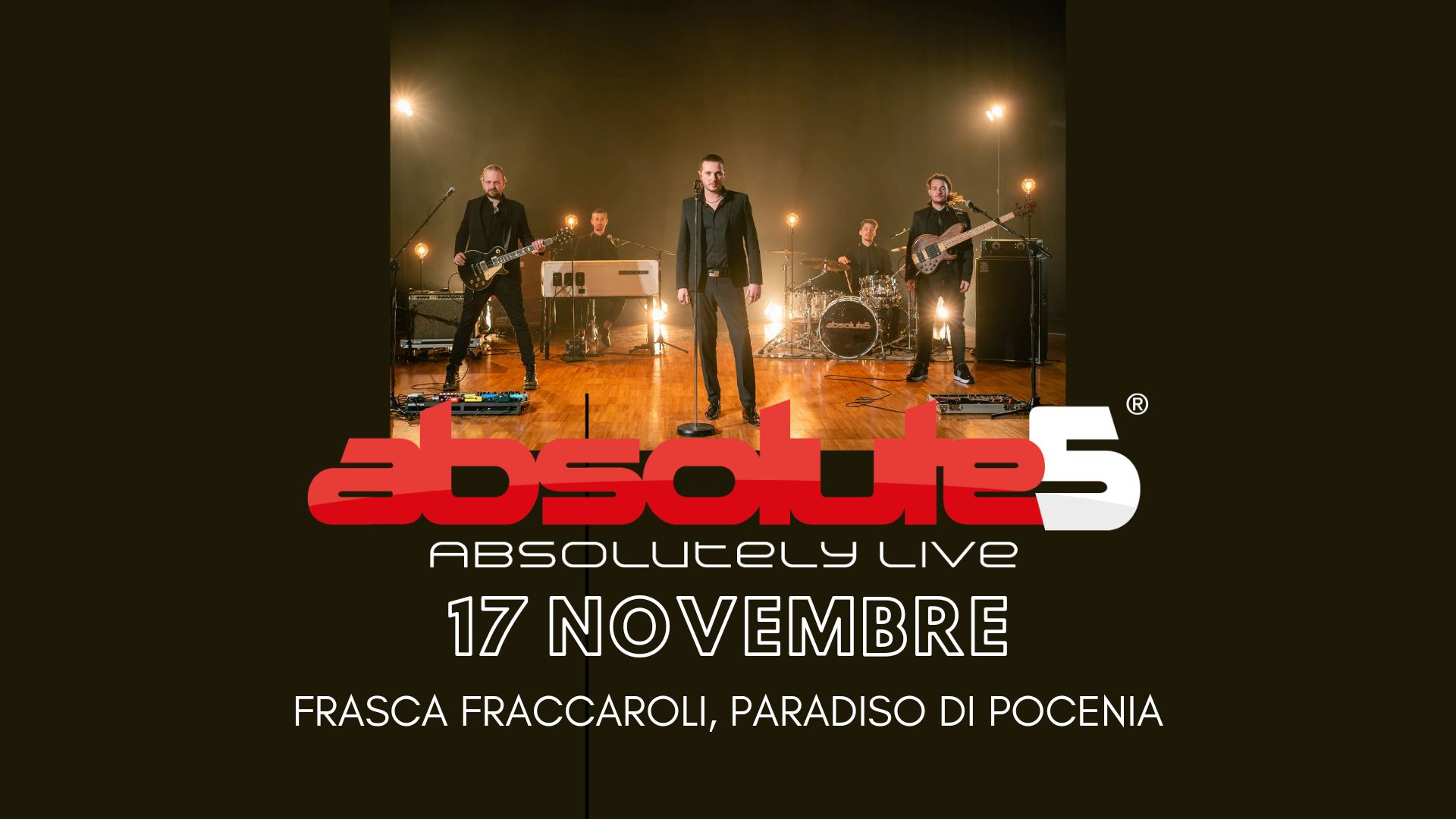 Concerto Live Absolute5 In Frasca Fraccaroli - EventiFVG.it
